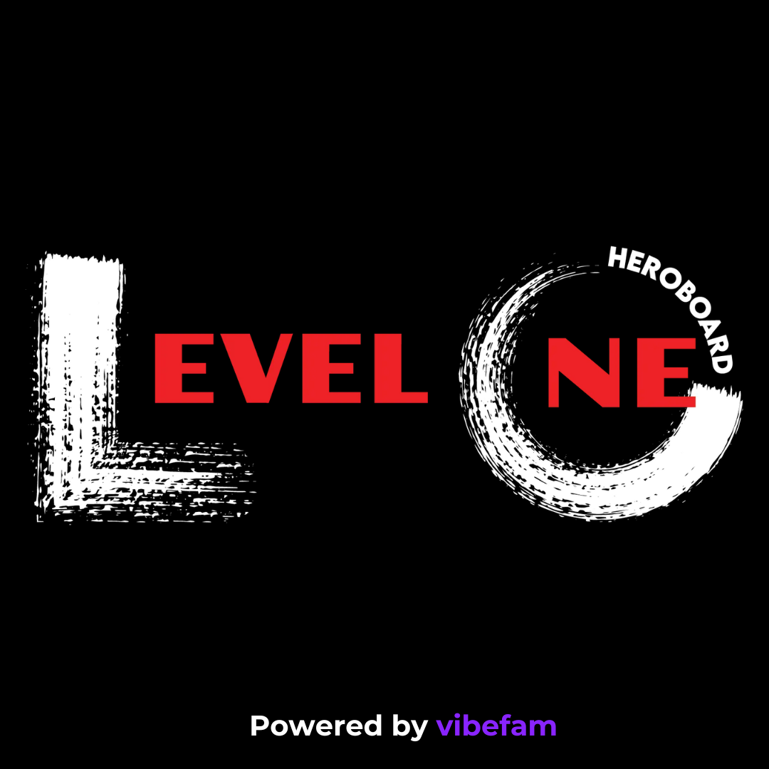 Level One Heroboard - vibefam