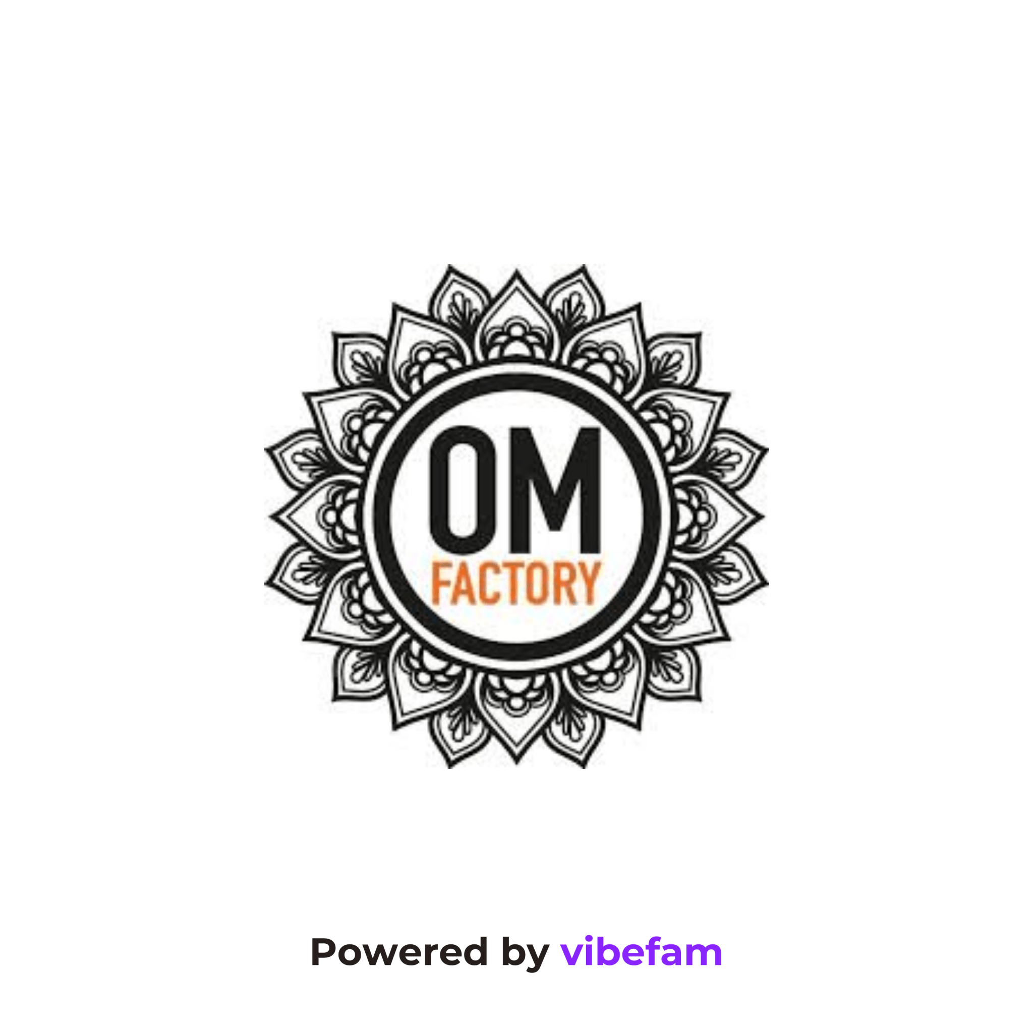 OM Factory Malaysia - vibefam